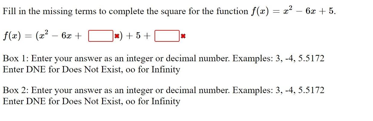 Solved Fill in the missing terms to complete the square for | Chegg.com