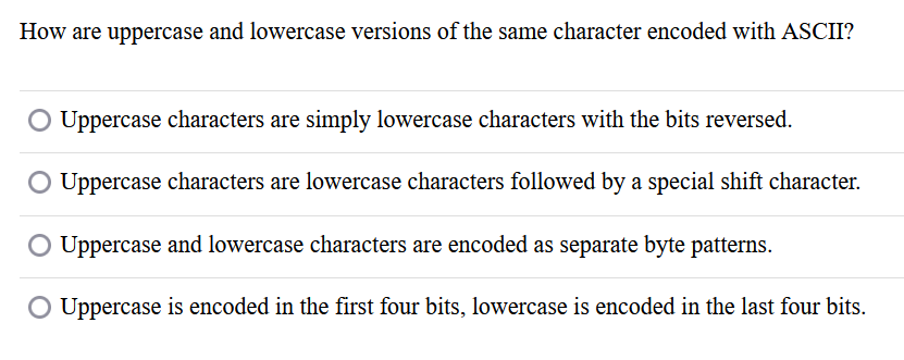 Solved How are uppercase and lowercase versions of the same | Chegg.com