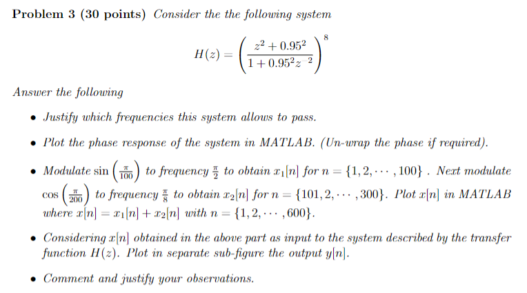 Solved Problem 3 (30 points) Consider the the following | Chegg.com