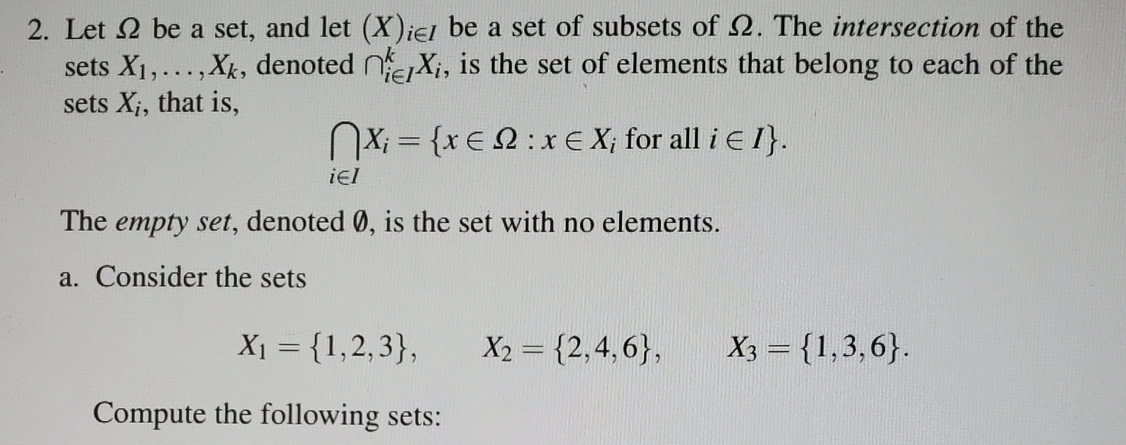 Solved 2. Let Ω be a set, and let (X)i∈I be a set of subsets | Chegg.com