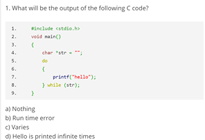 Solved 1. What will be the output of the following C code? | Chegg.com