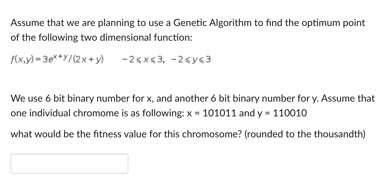 Solved Assume that we are planning to use a Genetic | Chegg.com