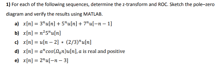 Solved 1) For each of the following sequences, determine the | Chegg.com