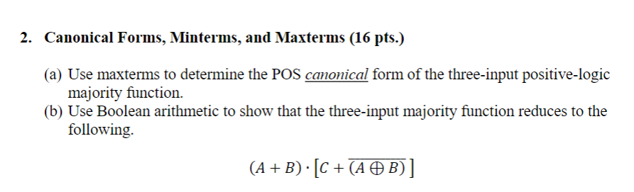 Solved 2. Canonical Forms, Minterms, and Maxterms (16 pts.) | Chegg.com