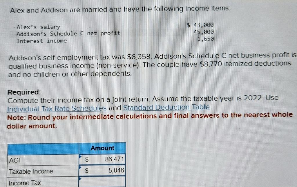 Solved Alex and Addison are married and have the following | Chegg.com