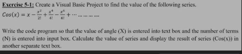 Solved Exercise 5 1 Create A Visual Basic Project To Find 1806