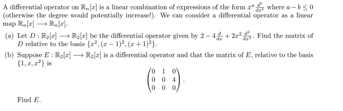 Solved A differential operator on R, is alinear combination | Chegg.com