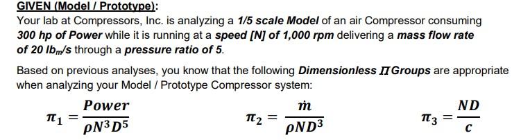 Solved a. Determine the Prototype Compressor speed (N) in | Chegg.com