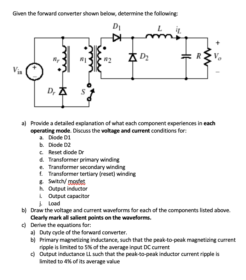 Solved Given the forward converter shown below, determine | Chegg.com
