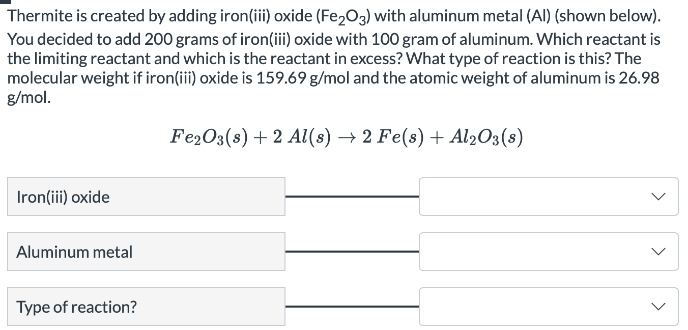 Solved Thermite is created by adding iron(iii) oxide (Fe2O3) | Chegg.com