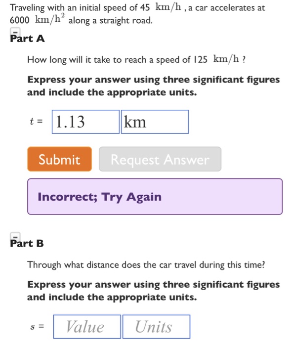Solved Traveling with an initial speed of 45 km/h a car | Chegg.com