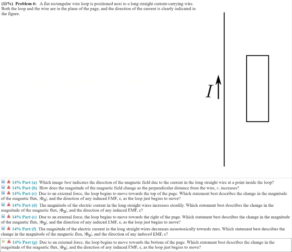 (11%) Problem 6: A flat rectangular wire loop is | Chegg.com