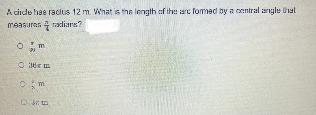 Solved A circle has radius 12 m. What is the length of the | Chegg.com