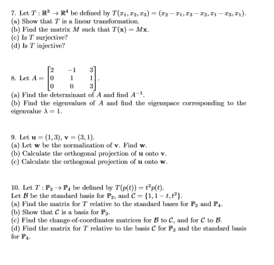 Solved 7. Let T : R3 → R4 be defined by T(zı, | Chegg.com Solved 7. Let T : R3 → R4 be defined by T(zı, | Chegg.com