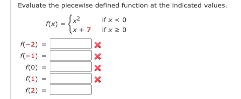 Solved Evaluate the piecewise defined function at the | Chegg.com
