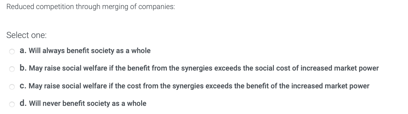 Solved Reduced competition through merging of companies: | Chegg.com