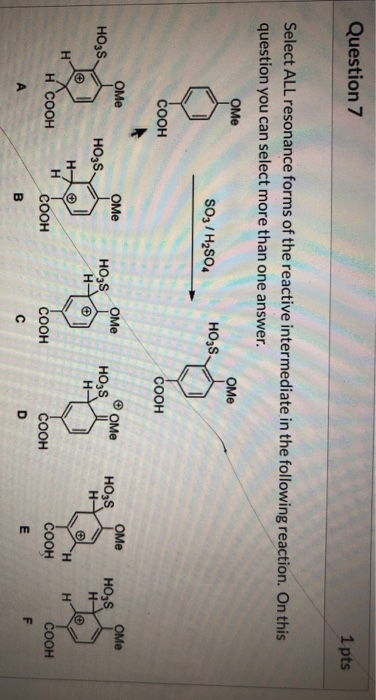 Solved Question 7 1pts Select ALL resonance forms of the | Chegg.com