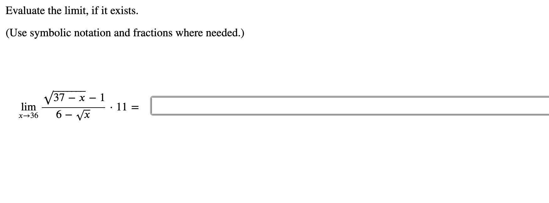 Solved Evaluate the limit, ﻿if it exists.(Use symbolic | Chegg.com