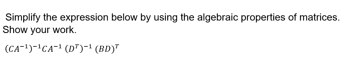 Solved Simplify the expression below by using the algebraic | Chegg.com