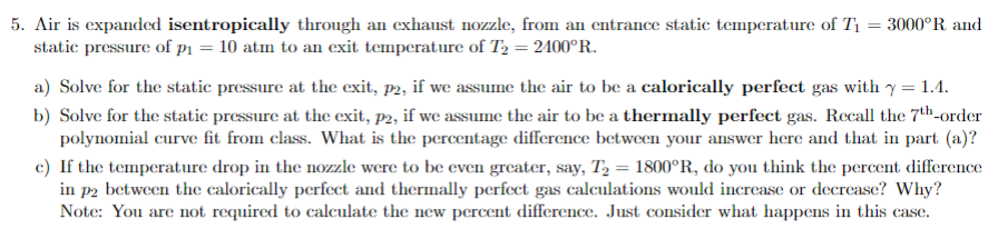 Solved 5. Air is expanded isentropically through an exhaust | Chegg.com