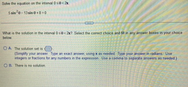Solved Solve the equation on the interval | Chegg.com