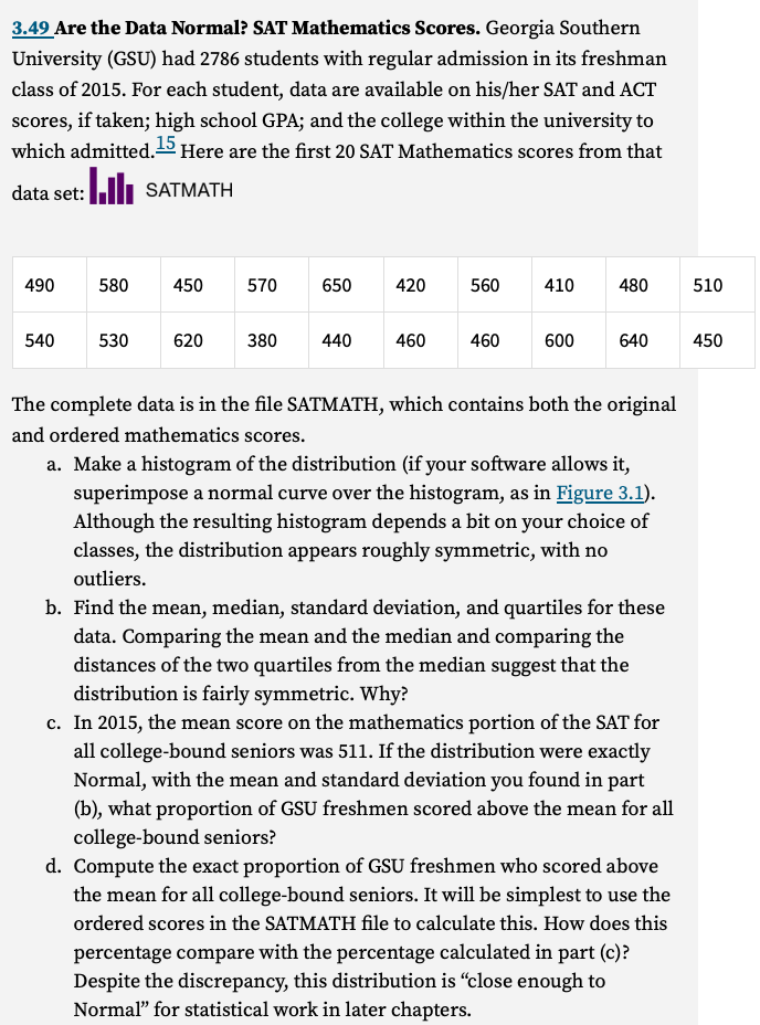 Solved 3.49 Are the Data Normal? SAT Mathematics Scores. | Chegg.com