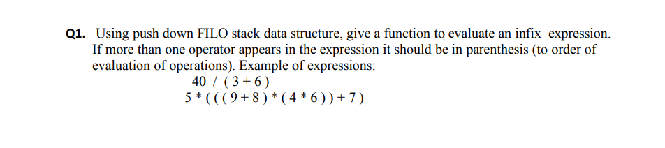Solved 1. Using push down FILO stack data structure, give a | Chegg.com
