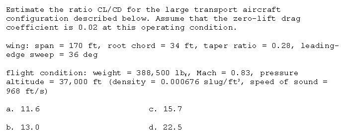 Solved Estimate the ratio CL/CD for the large transport | Chegg.com