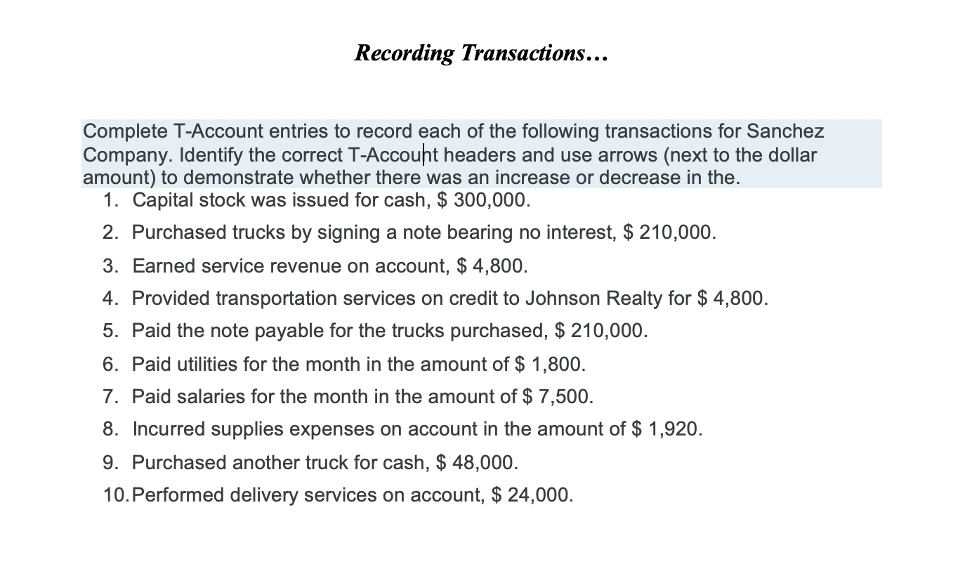 Solved Recording Transactions... Complete T-Account entries | Chegg.com