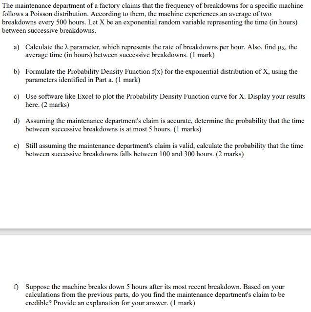 Solved Machine Breakdown AnalysisI have typed the probelm | Chegg.com