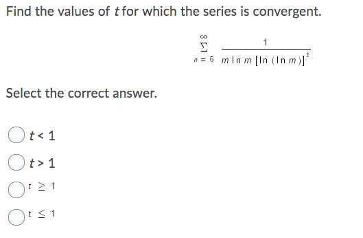 Solved Find the values of t for which the series is | Chegg.com