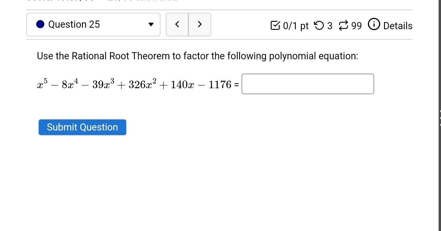 Solved Use the Rational Root Theorem to factor the following | Chegg.com