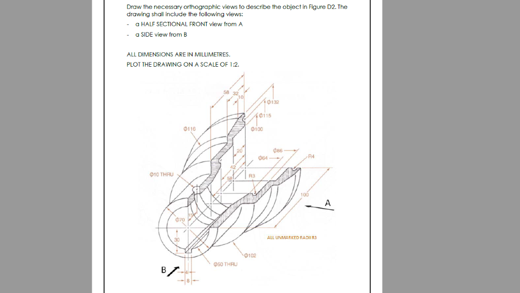 Solved Draw the necessary orthographic views to describe the | Chegg.com