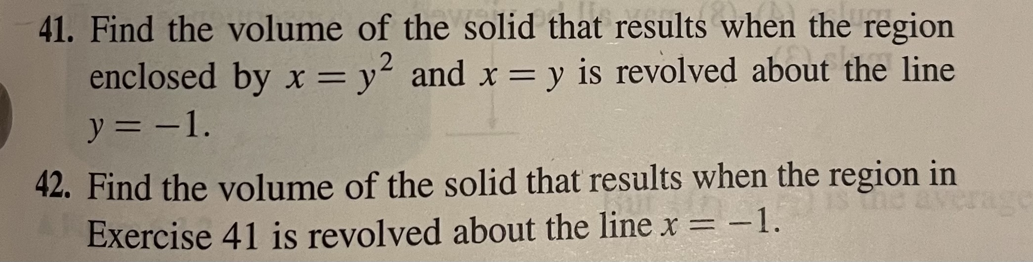 Solved Find the volume of the solid that results when the | Chegg.com