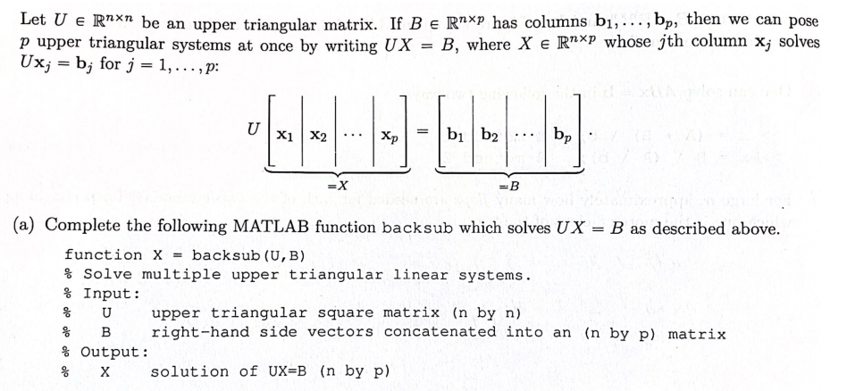 Solved Let U∈Rn×n be an upper triangular matrix. If B∈Rn×p | Chegg.com