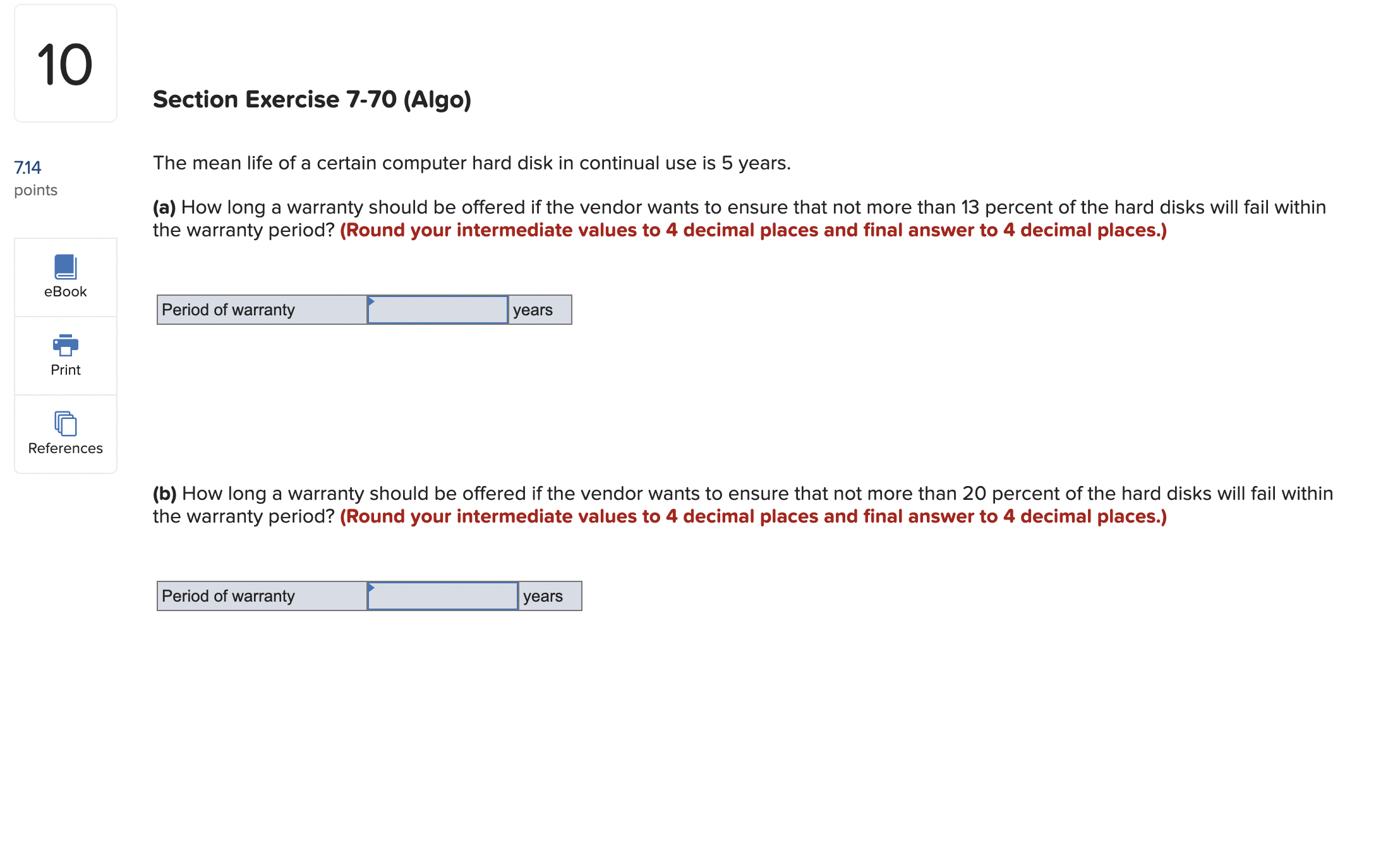 Solved The mean life of a certain computer hard disk in | Chegg.com