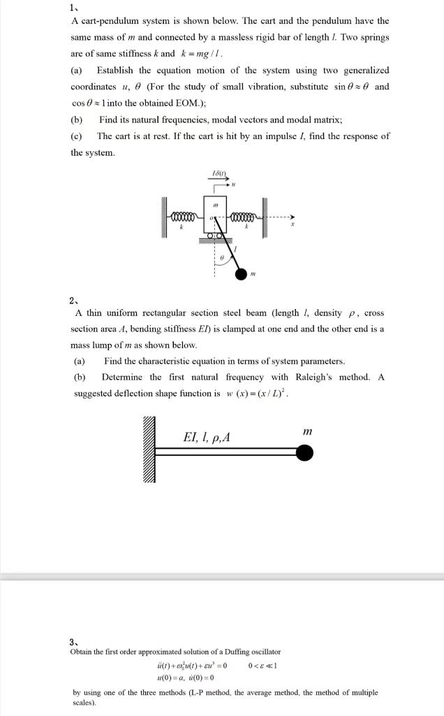 Solved 1、 A cart-pendulum system is shown below. The cart | Chegg.com