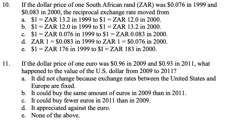 Solved 10. If the dollar price of one South African rand | Chegg.com