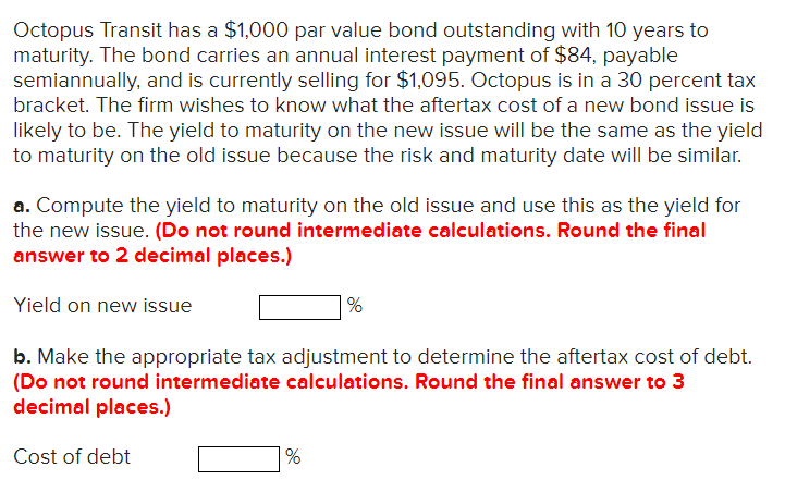 Solved Octopus Transit has a $1,000 par value bond | Chegg.com