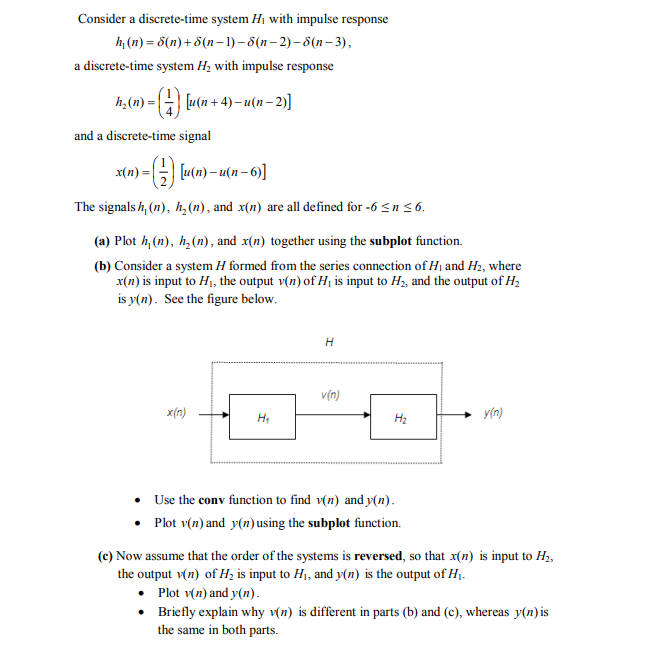 Solved Consider a discrete-time system H1 ﻿with impulse | Chegg.com