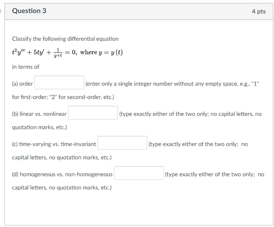 Solved > Question 3 4 pts Classify the following | Chegg.com