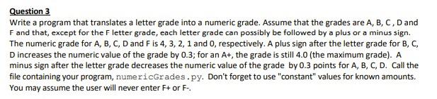 Solved Question 3 Write a program that translates a letter | Chegg.com