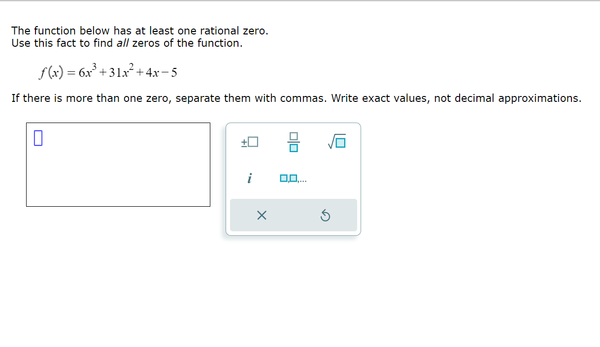Solved The function below has at least one rational zero. | Chegg.com