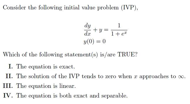 Solved Consider the following initial value problem (IVP), | Chegg.com