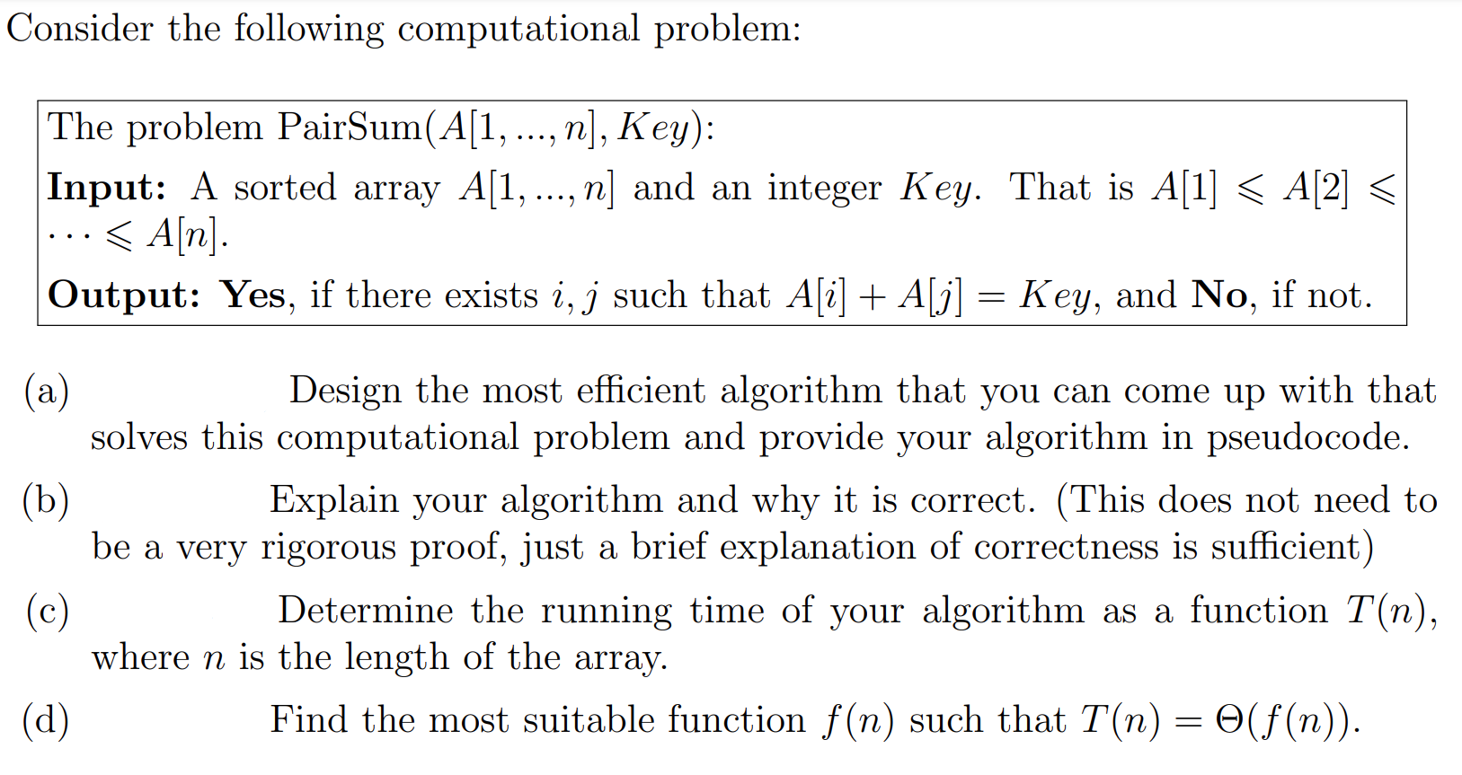 Solved Consider the following computational problem: The | Chegg.com