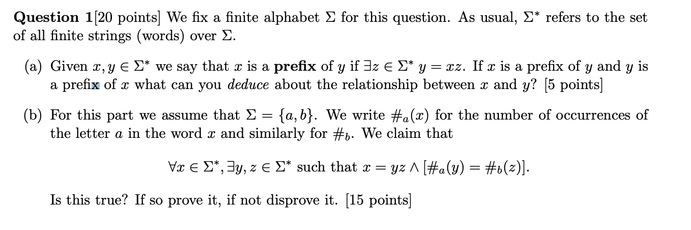 Question 1/20 points) We fix a finite alphabet for | Chegg.com