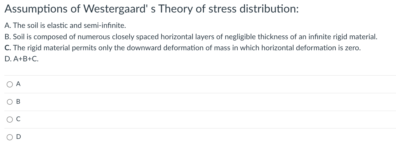 Solved Assumptions of Westergaard' s Theory of stress | Chegg.com