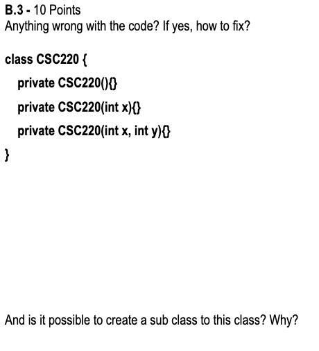 Solved B.3 - 10 Points Anything wrong with the code? If yes, | Chegg.com