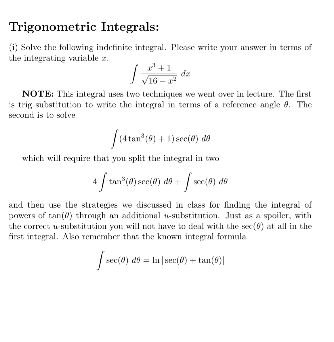 Solved Trigonometric Integrals:(i) ﻿Solve the following | Chegg.com