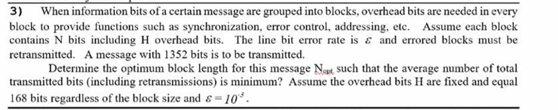 Solved When information bits of a certain message are | Chegg.com